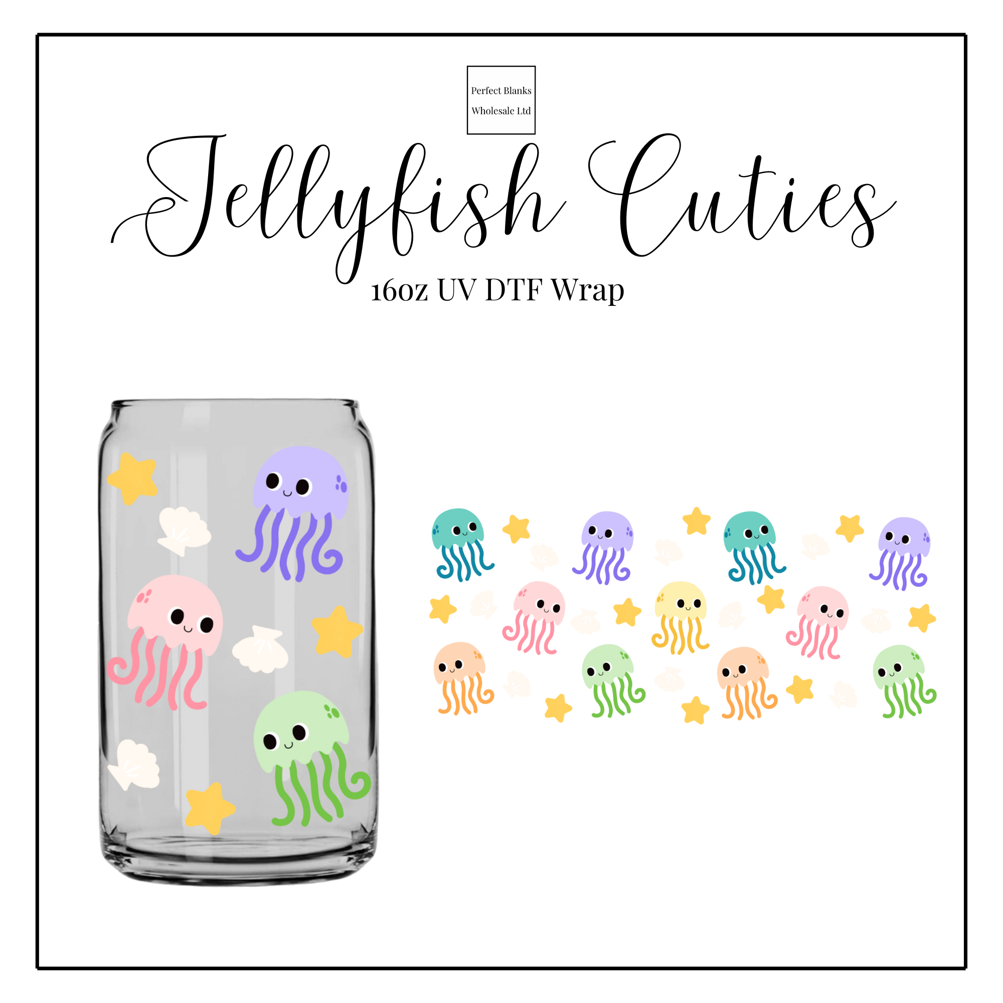 Jellyfish Cuties 16oz UVDTF – Perfect Blanks Wholesale Limited