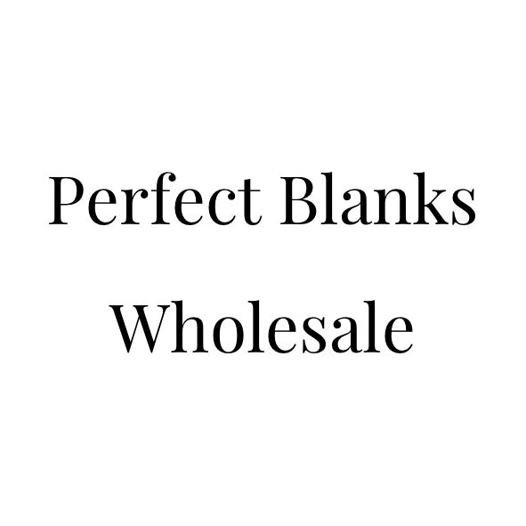 Perfect Blanks Wholesale Limited